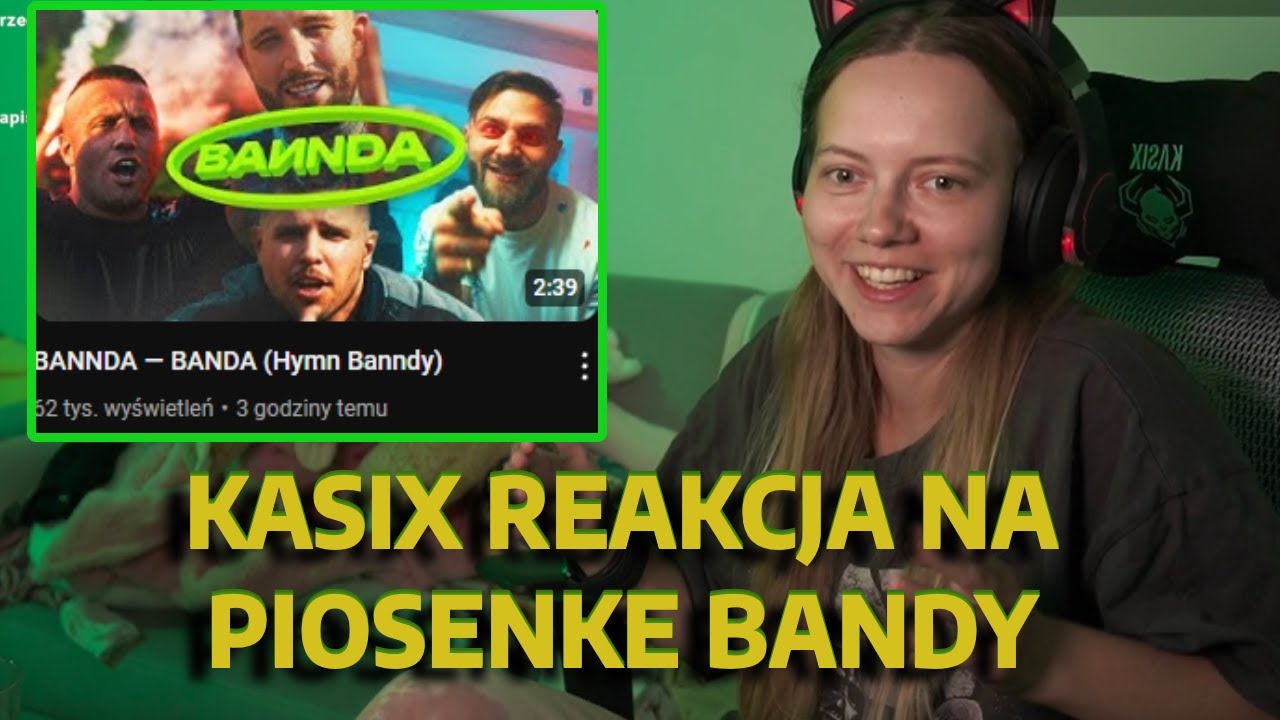 KASIX REAKCJA na BANNDA - BANDA ( hymn bandy ) - YouTube