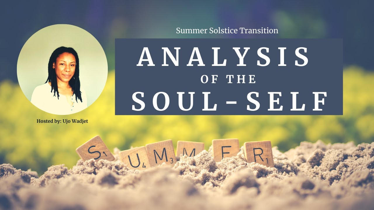 Analysis Of The Soul Self YouTube Analysis Of The Soul Self YouTube