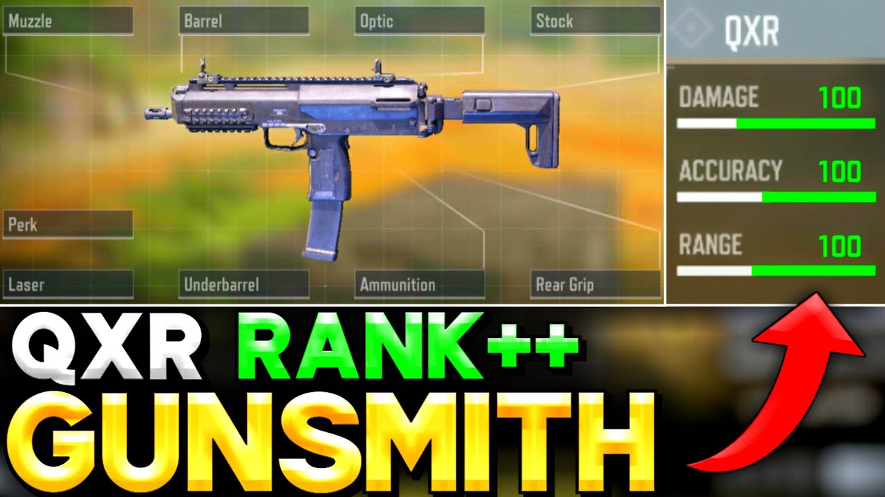 QXR Best GUNSMITH in COD Mobile SEASON 4 | QXR Best Attachments for ...