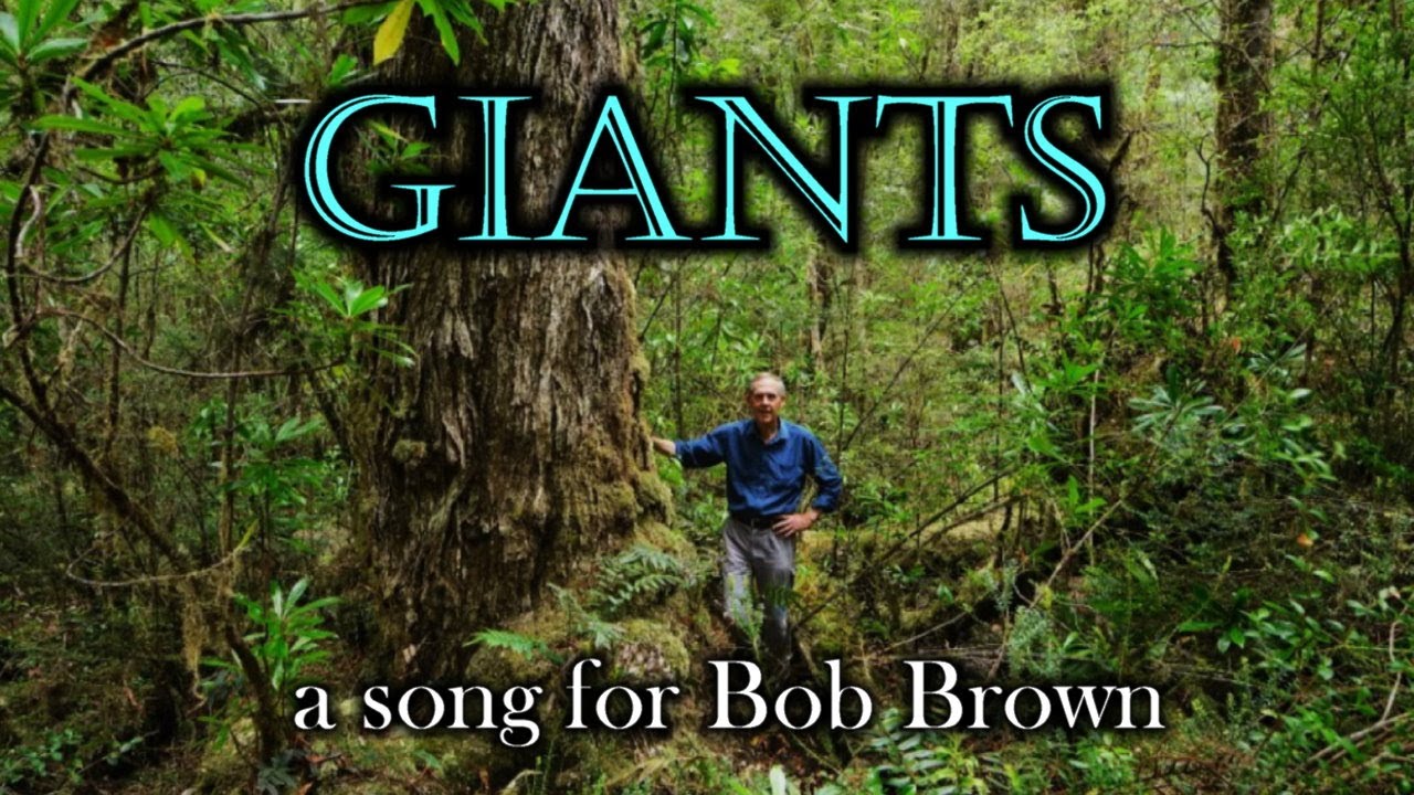 Giants - a song for Bob Brown - YouTube