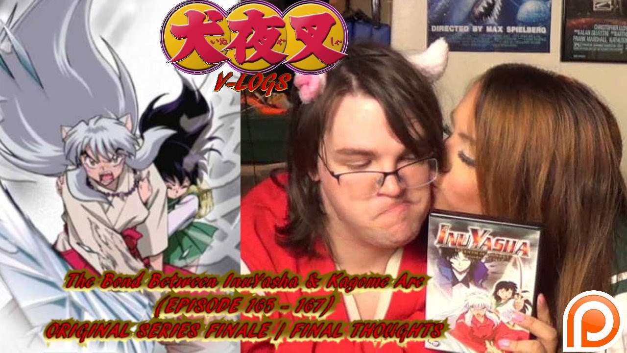 InuYasha V-Logs - THE BOND BETWEEN INUYASHA & KAGOME ARC (Episodes 165 - 167) ORIGINAL SERIES ...