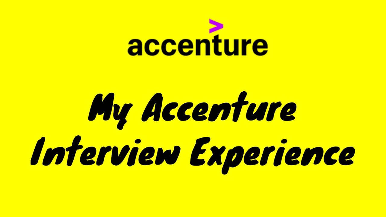 Recent Accenture interview experience | accenture interview questions ...