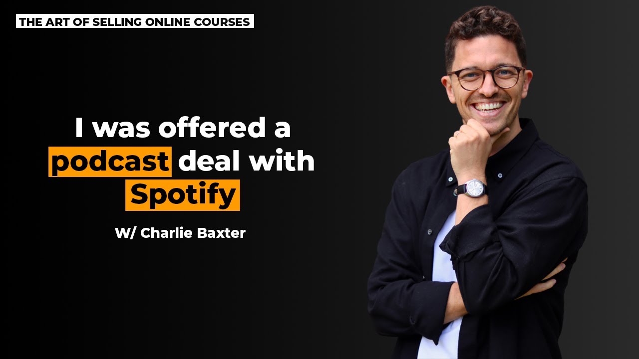 From 200K Podcast Downloads to Online Course Mastery with Charlie ...