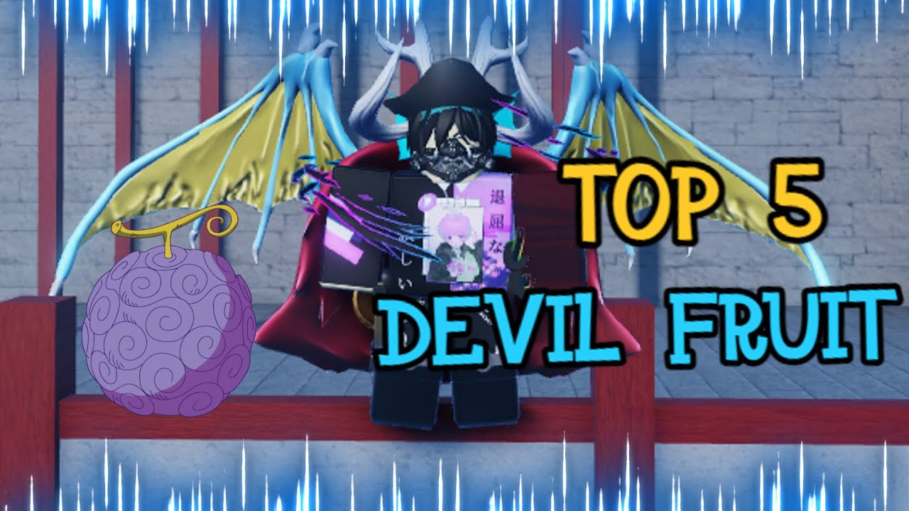[AOPG] TOP 5 Devil Fruit в A One Piece Game - YouTube