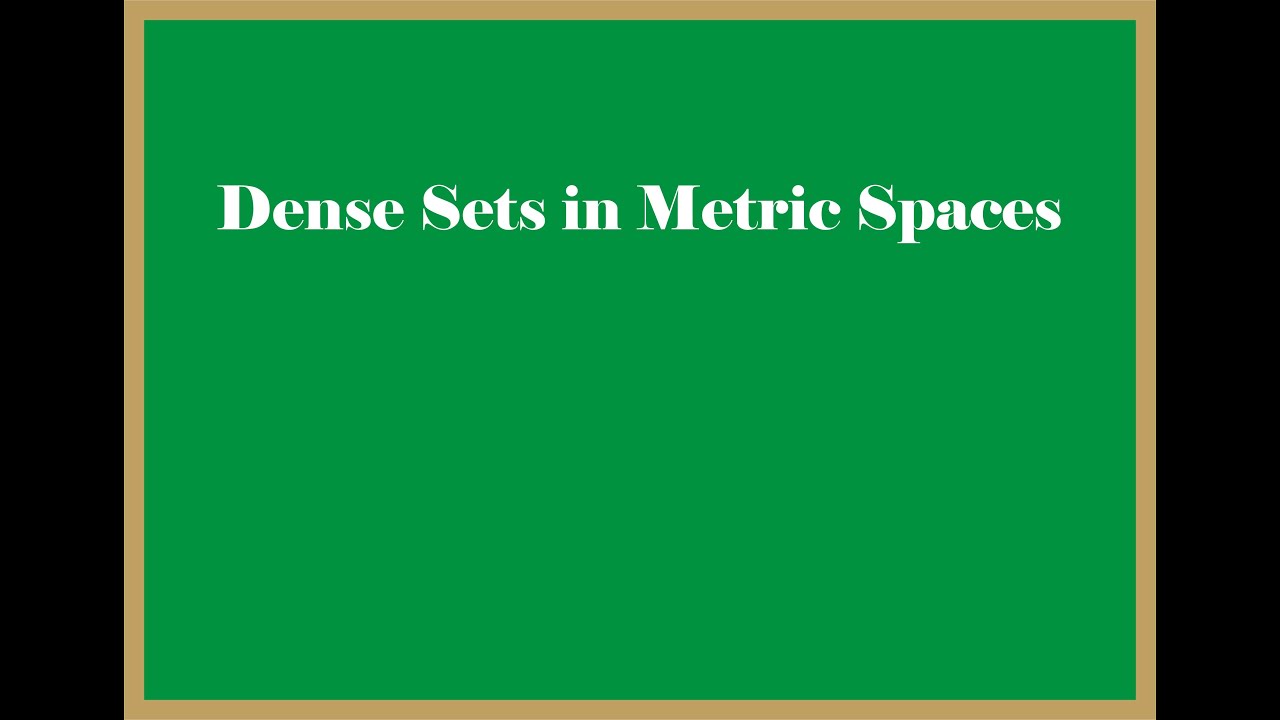 Dense Sets Definition And Equivalent Statements YouTube dense-sets-definition-and-equivalent-statements-youtube