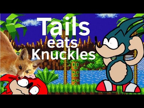 Tails eats Knuckles - YouTube