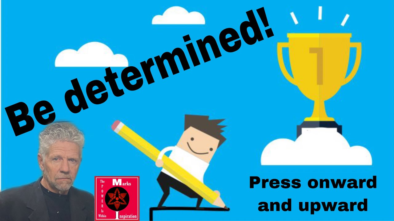 Determination is the key - YouTube