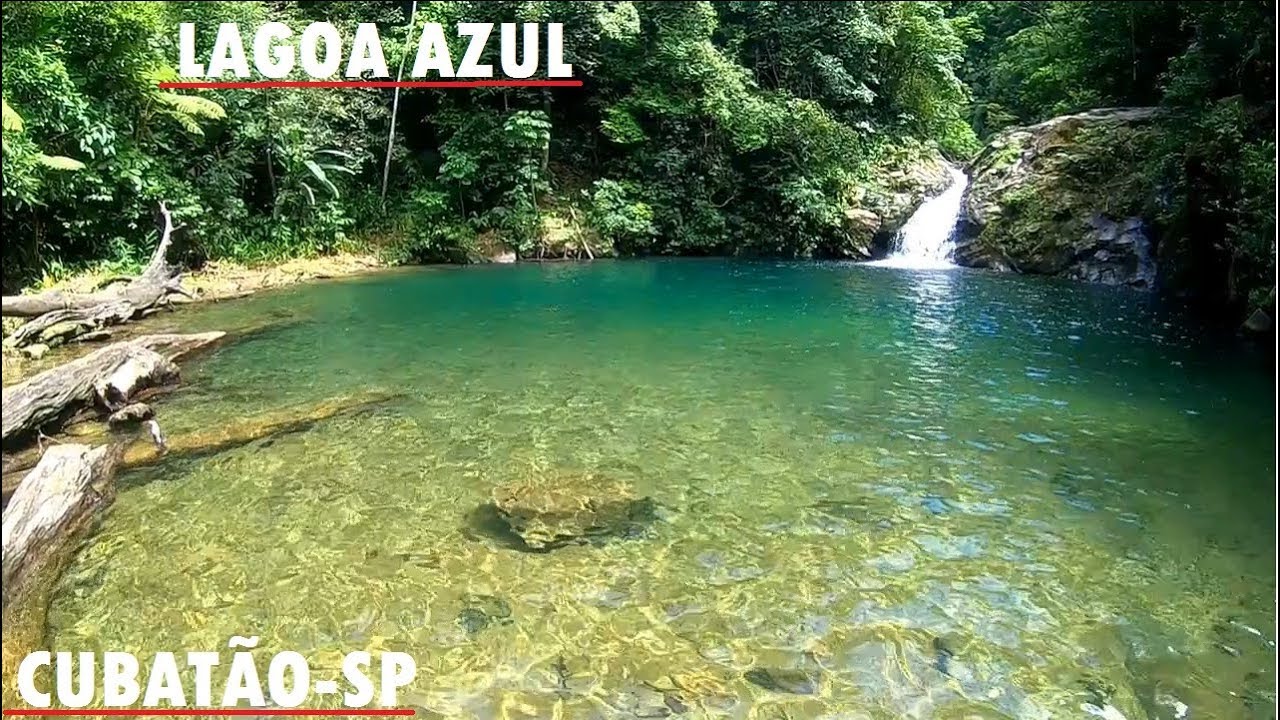 Lagoa Azul, Cubatão-SP, Trilha Completa, Blue Lagoon, Mata Atlântica ...