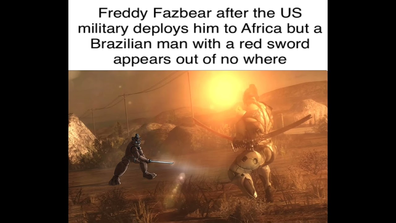 Freddy Fazbear after being deployed in Africa - YouTube