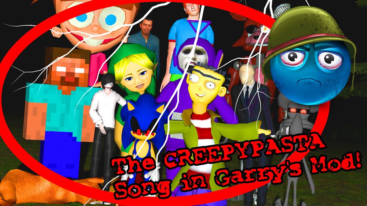 CREEPYPASTA SONG: SCARIEST SONG IN DECADES (GARRY'S MOD MUSIC VIDEO ...
