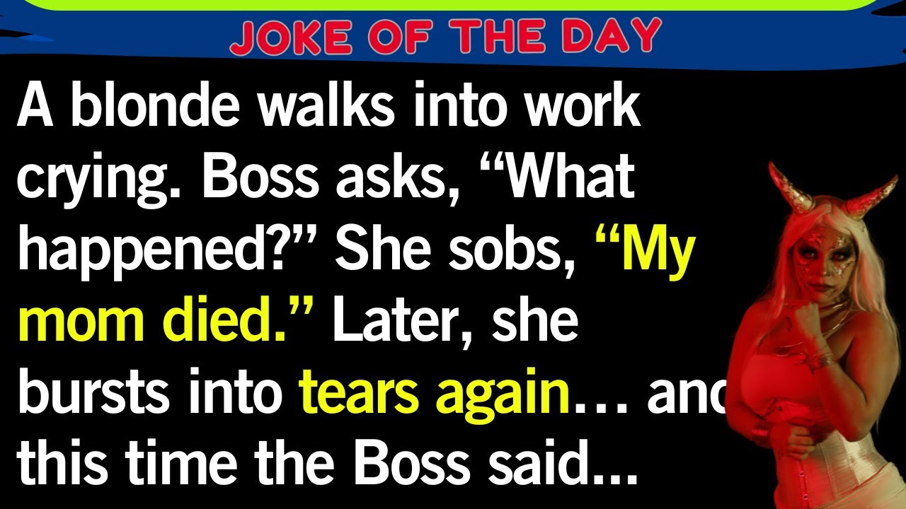 The Blonde Joke That Ends With a Hilarious Twist 🤣| Daily Life Comedy ...