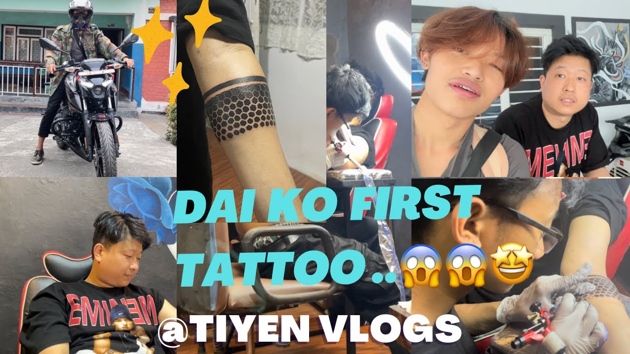 Dai ko First Tattoo 😱🤩, Vlog. #Tiyenvlogs. #Tattoos. - YouTube