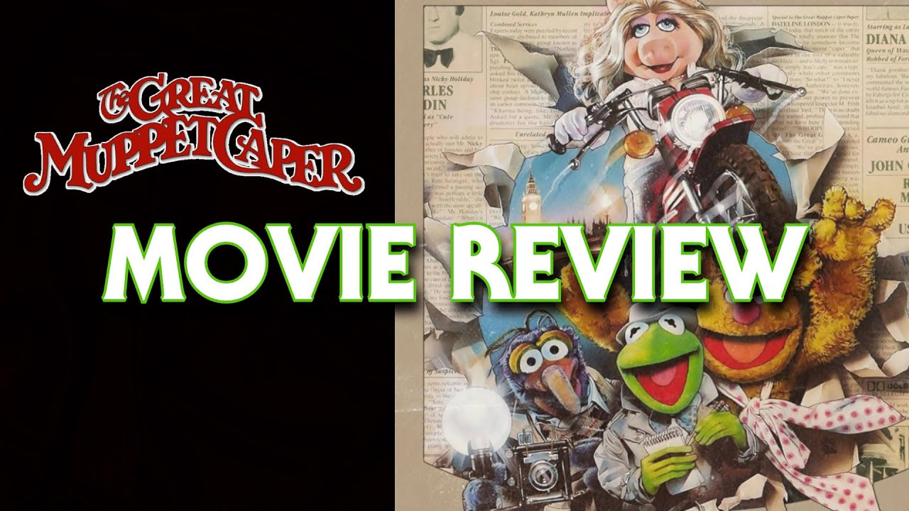The Great Muppet Caper (1981) | Movie Review - YouTube