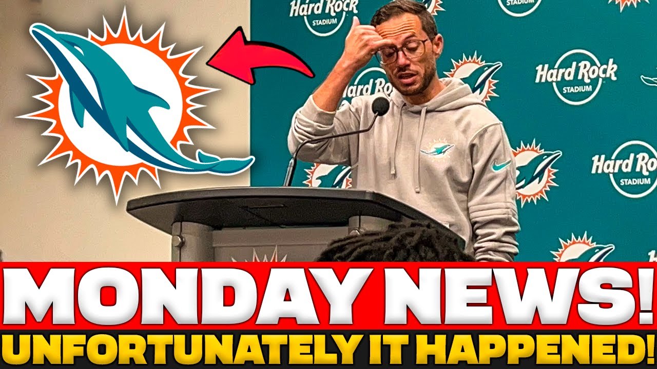 🚨SAD NEWS IN DOLPHINS! UNFORTUNATELY IT HAPPENED MIAMI DOLPHINS NEWS ...