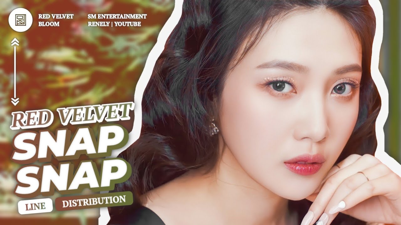 Red Velvet — Snap Snap // Line Distribution // *Read Pinned Comment ...
