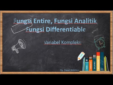 Variabel Kompleks-Fungsi Entire, Fungsi Analitik dan Fungsi ...