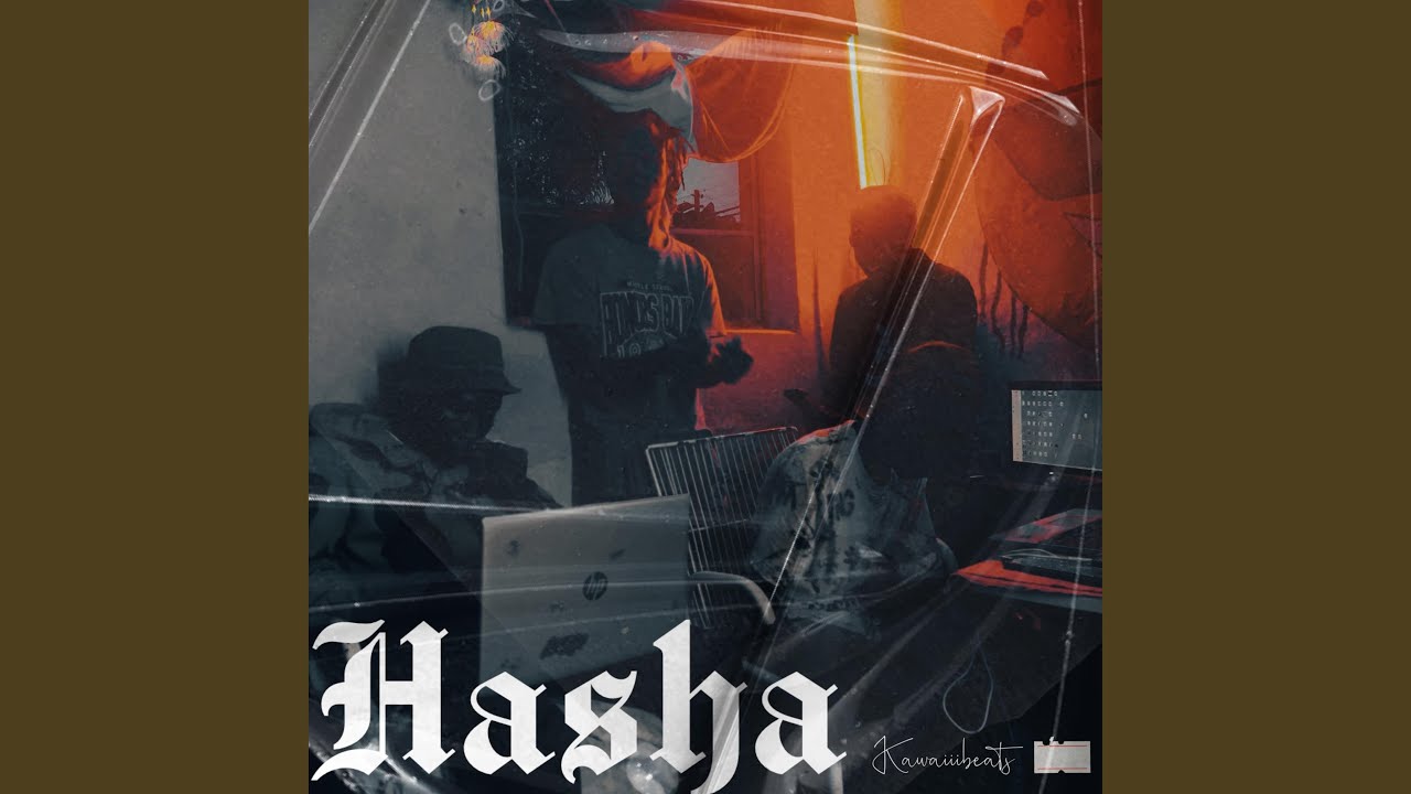 Hasha - YouTube