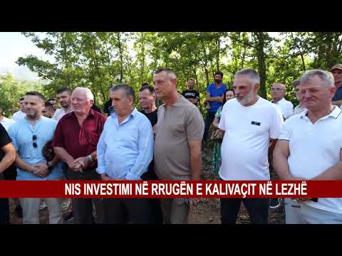 NIS INVESTIMI NË RRUGËN E KALIVAÇIT NË LEZHË