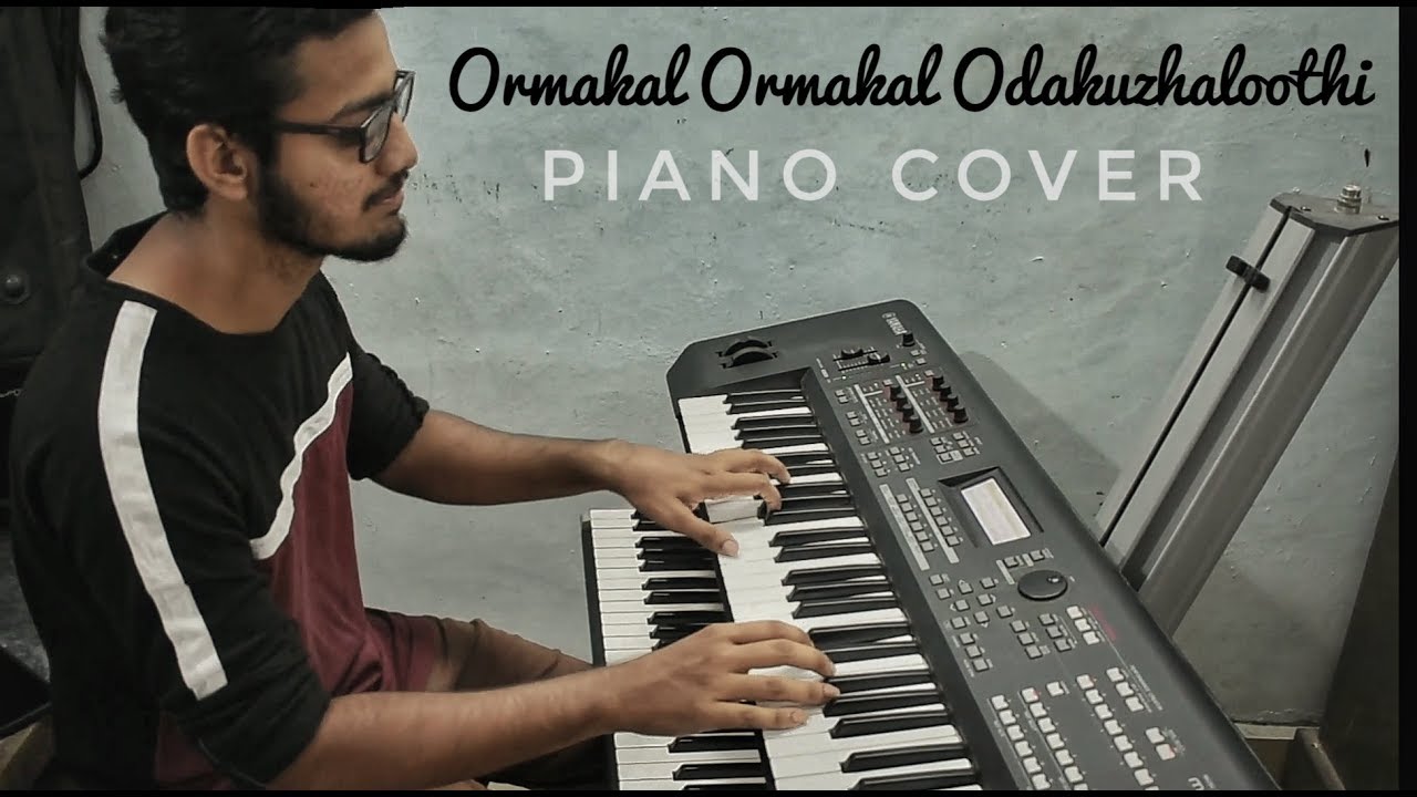 Ormakal Ormakal Odakuzhaloothi PIANO COVER | Spadikam | Vinesh - YouTube