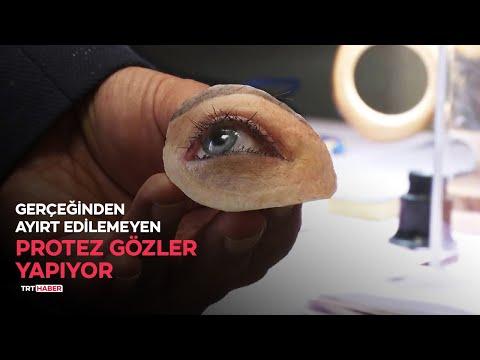 Gerçeğinden ayırt edilemeyen protez gözler yapıyor