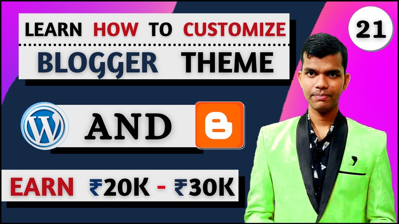 How To Customize Blogger Theme Step By Step For Beginners