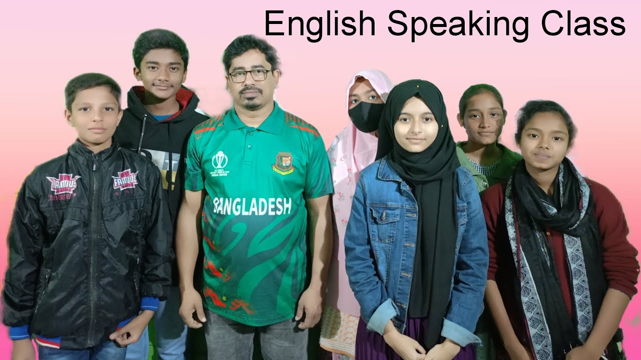 English Speaking Class. - YouTube