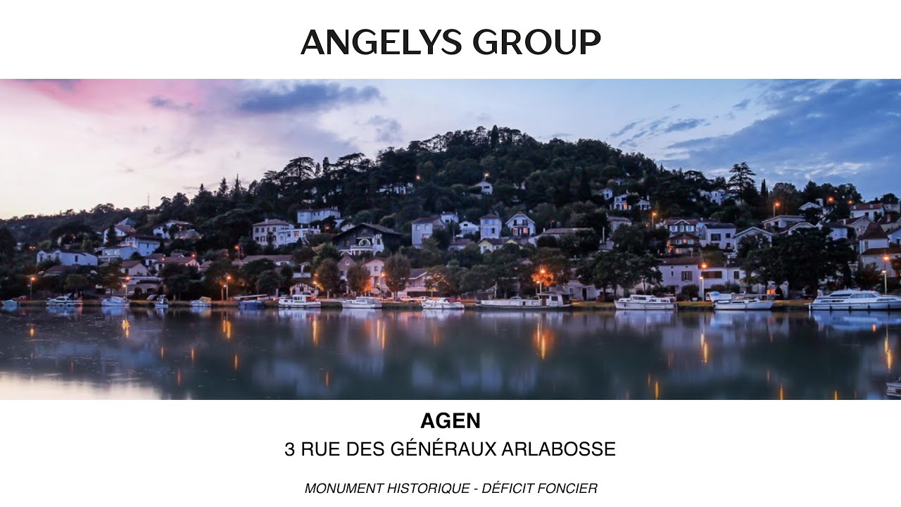 Angelys Group - Agen, un Monument Historique en plein centre-ville ...