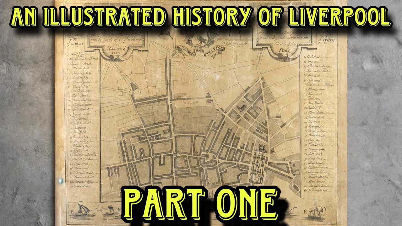 An illustrated history of Liverpool (Part one) - YouTube
