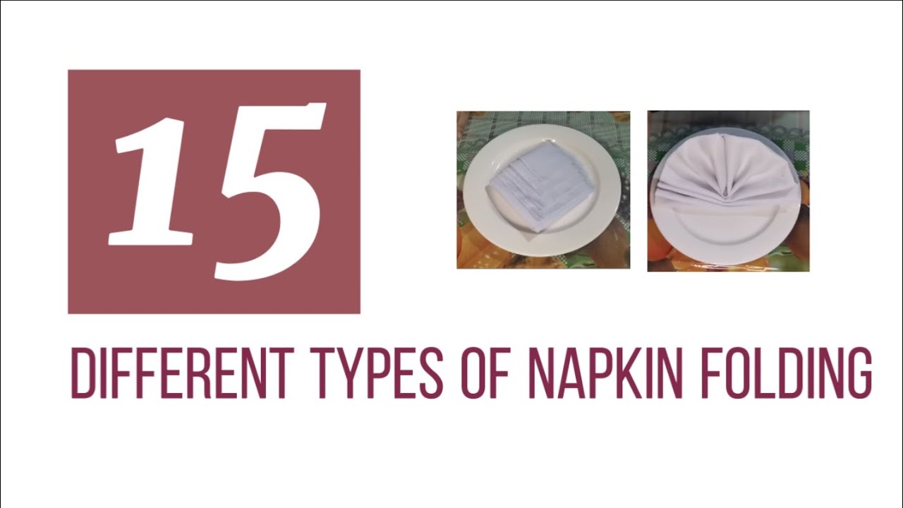 15 Different types of Napkin Folding || Charisse Jade - YouTube