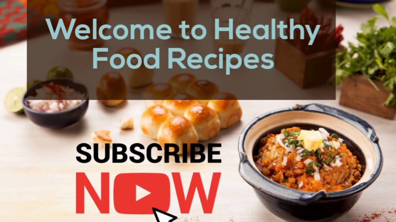 # Healthy food recipes channel - YouTube