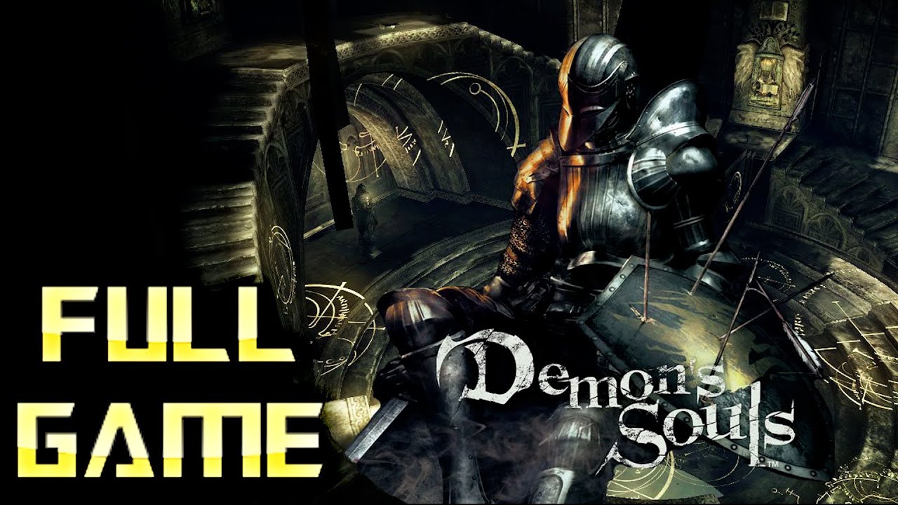 Demon's Souls PS3 Version | Full Game Walkthrough | No Commentary - YouTube