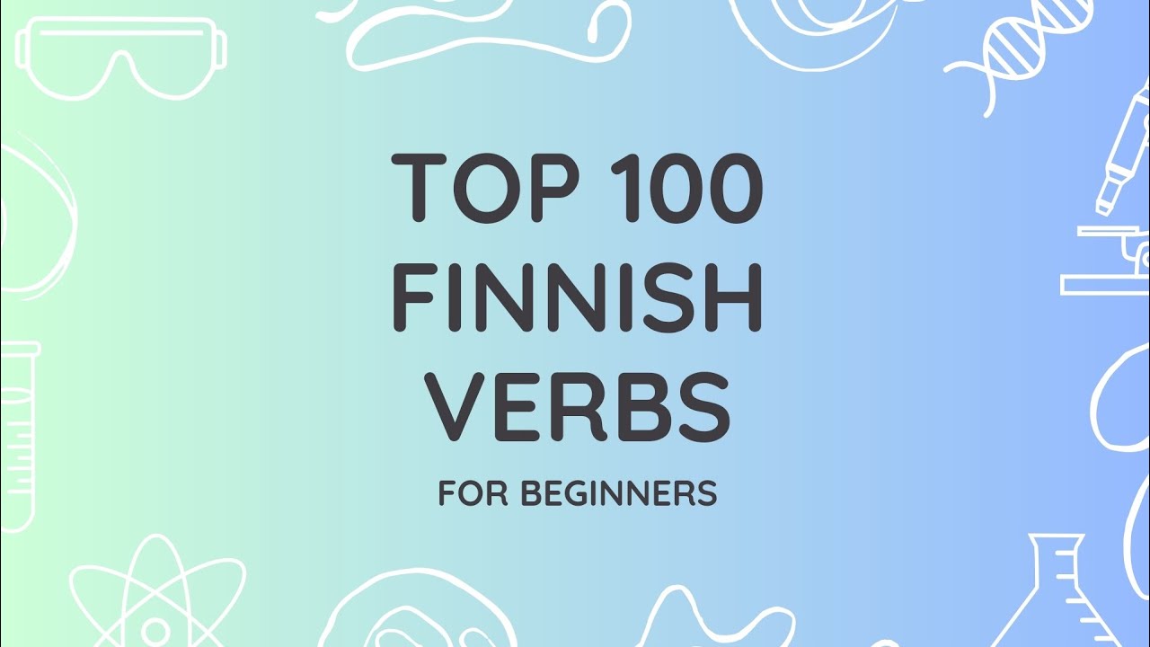 Essential Finnish Verbs For Beginners YouTube essential-finnish-verbs-for-beginners-youtube
