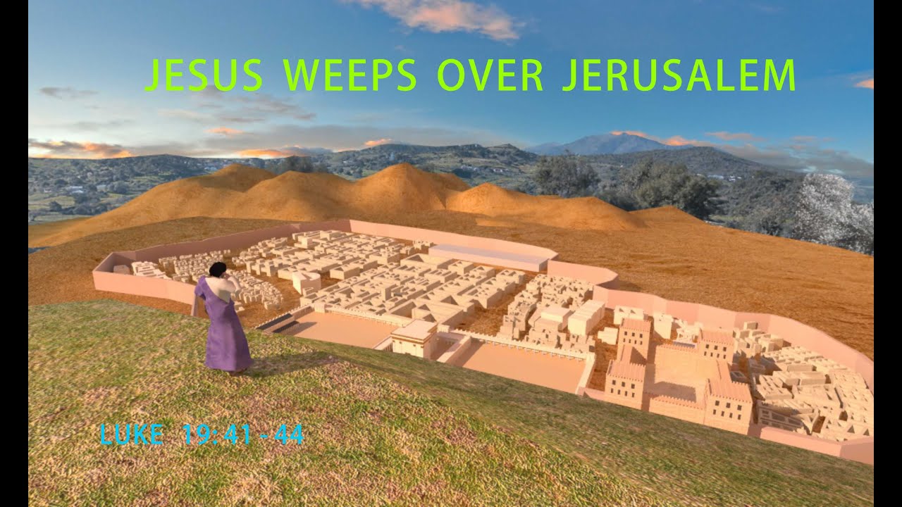 JESUS WEEPS OVER JERUSALEM - YouTube