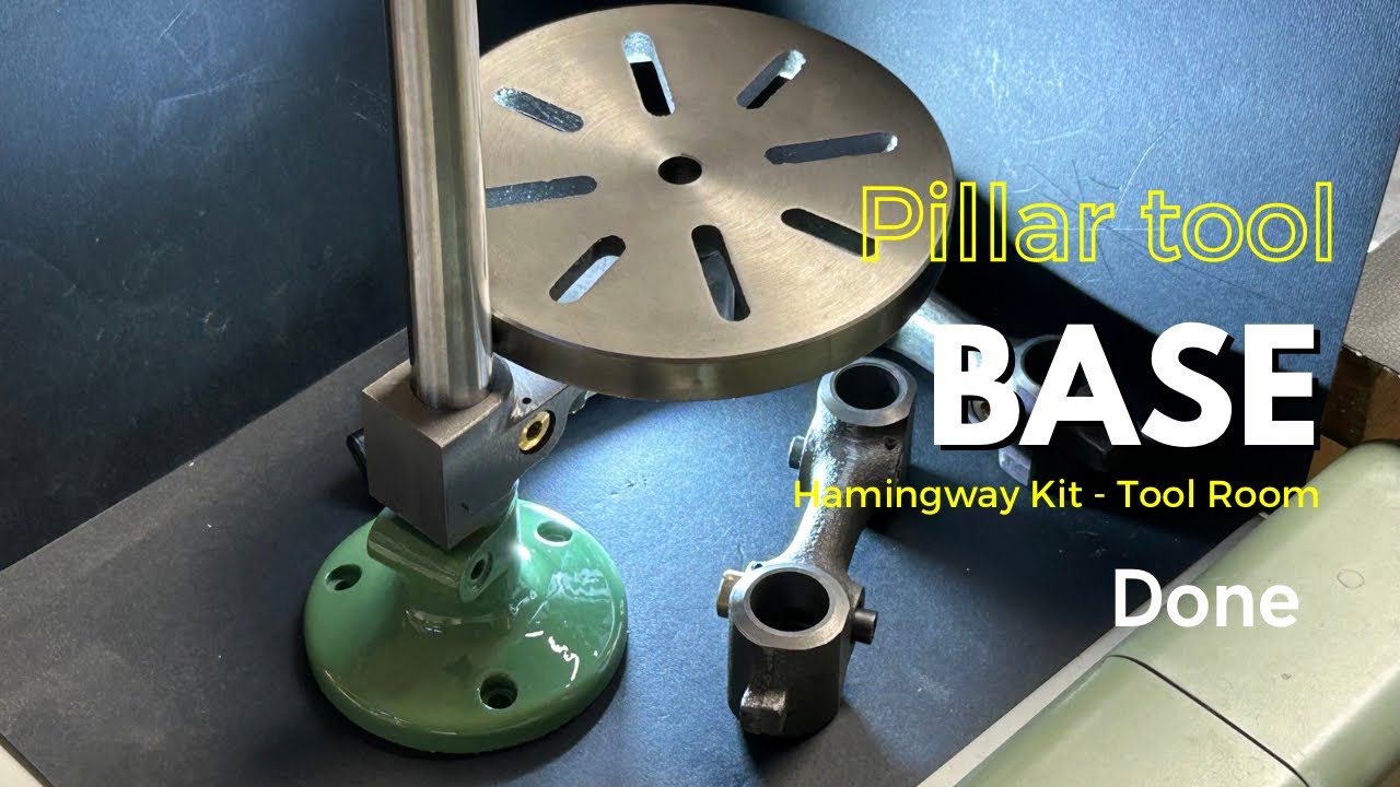 Universal Pillar Tool Base, done, from Hemingway Kit, tool room - YouTube