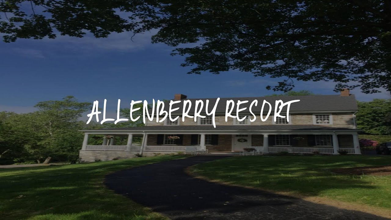 Allenberry Resort Review - Carlisle , United States of America - YouTube