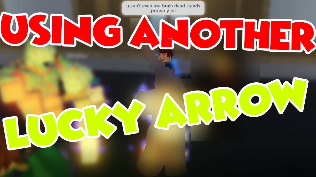 [yba] Using Lucky Arrow (again) - YouTube