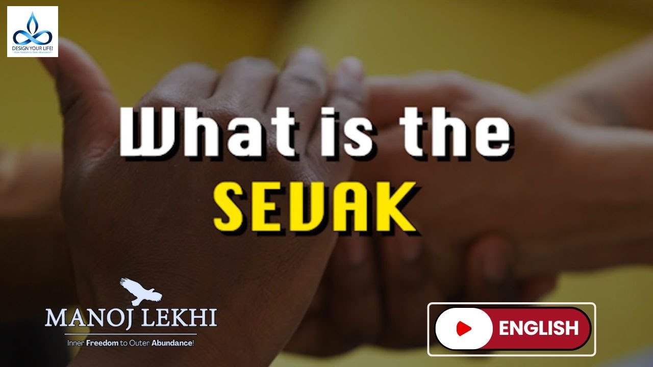 What is the SEVAK English - YouTube