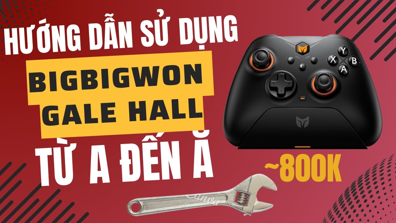 TAY CẦM BIGBIGWON GALE HALL - HƯỚNG DẪN SỬ DỤNG TAY CẦM TỪ A ĐẾN Ă l TAY CẦM THE CHILLEST - YouTube