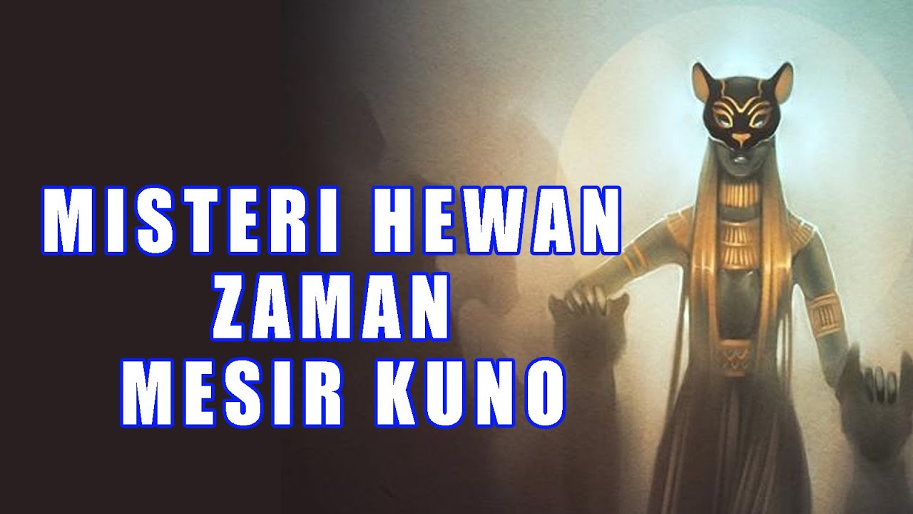 idamco - Misteri Hewan Hewan Zaman Mesir Kuno - YouTube