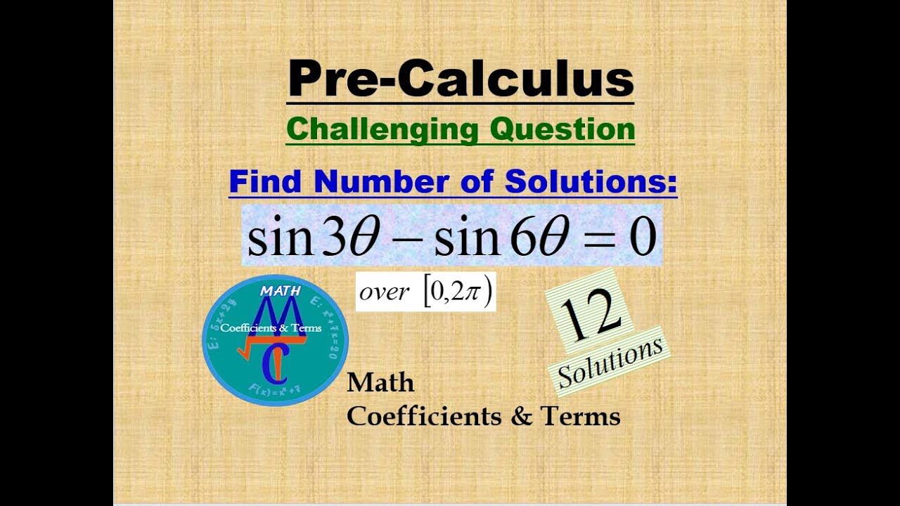 Challenging Pre-Calc. Q. (Trigonometric Equation with Multiple-Angle ...