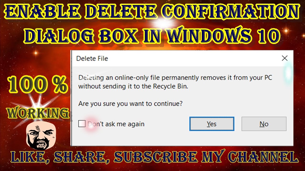 Are you sure you want to delete ' message not appearing in Windows 10 ...