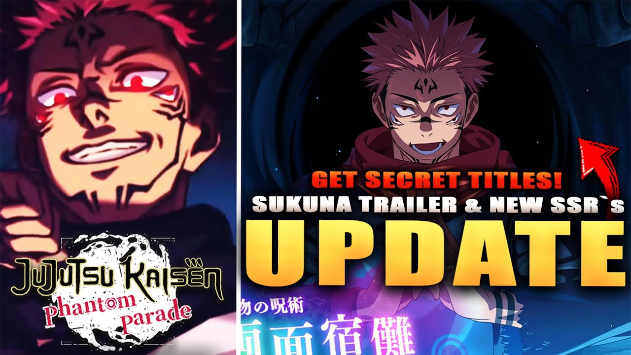 *GLOBAL* SUKUNA OFFICIAL TRAILER & NEW SSR`s REVIEW! JJK0 SECRET TITLES ...