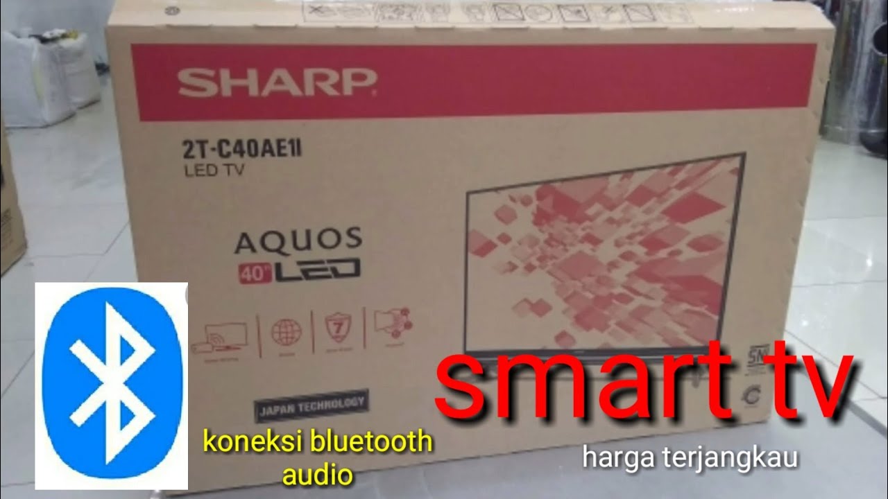 SHARP smart tv 2T-C40AE1 ( cara pengoprasian dan screen mirroring) - YouTube