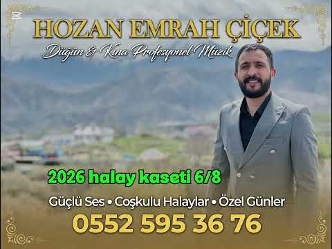 Hozan Emrah çiçek 2026 halay kaseti 6/8