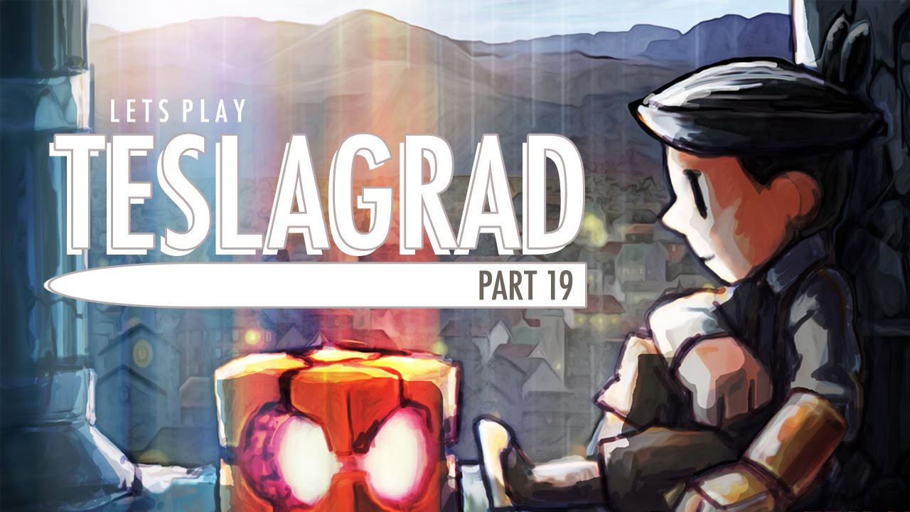 Lets Play Teslagrad #19 - Scroll 30, 31, and 32 - YouTube