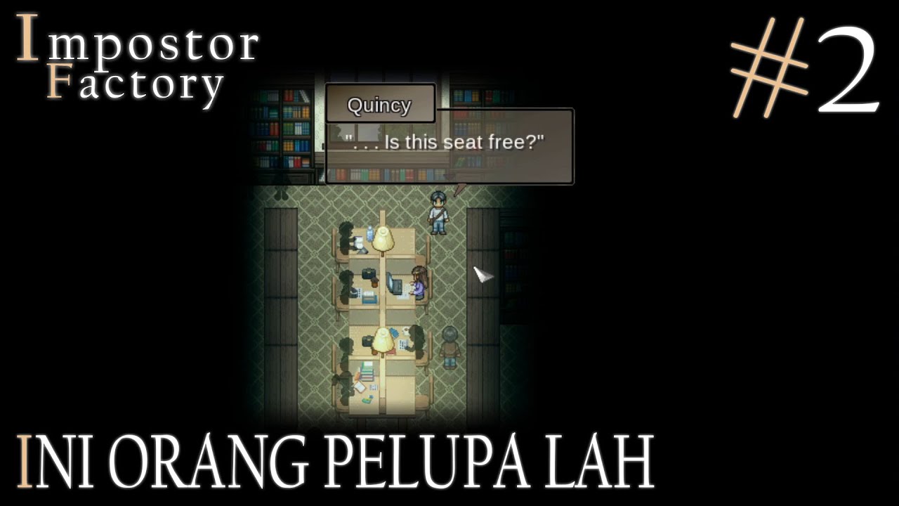 QUINCY TERNYATA PUNYA MASA LALU BERSAMA LYNRI - Impostor Factory part 2 ...