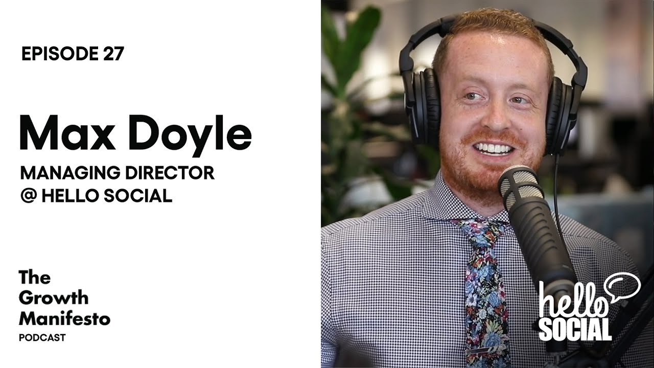 Discussing the agency landscape with Max Doyle of Hello Social - YouTube