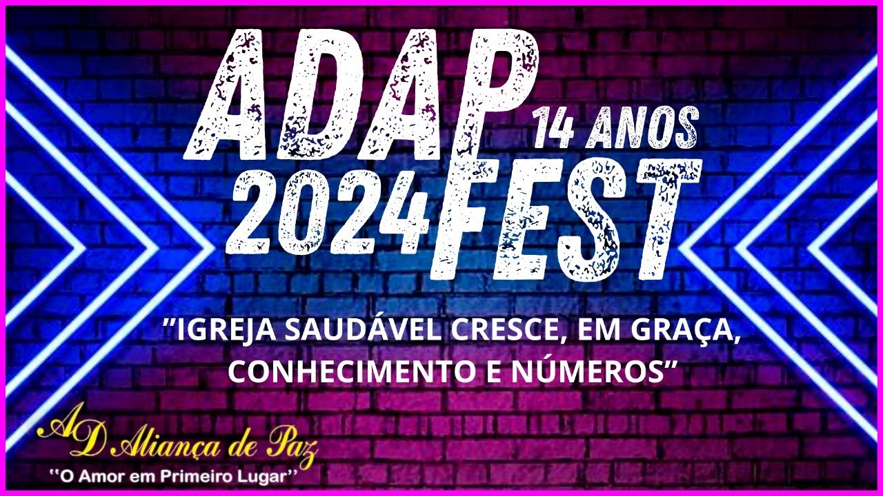 ADAP FEST 2024 CULTO DE CONHECIMENTO - 15/08/2024 - YouTube