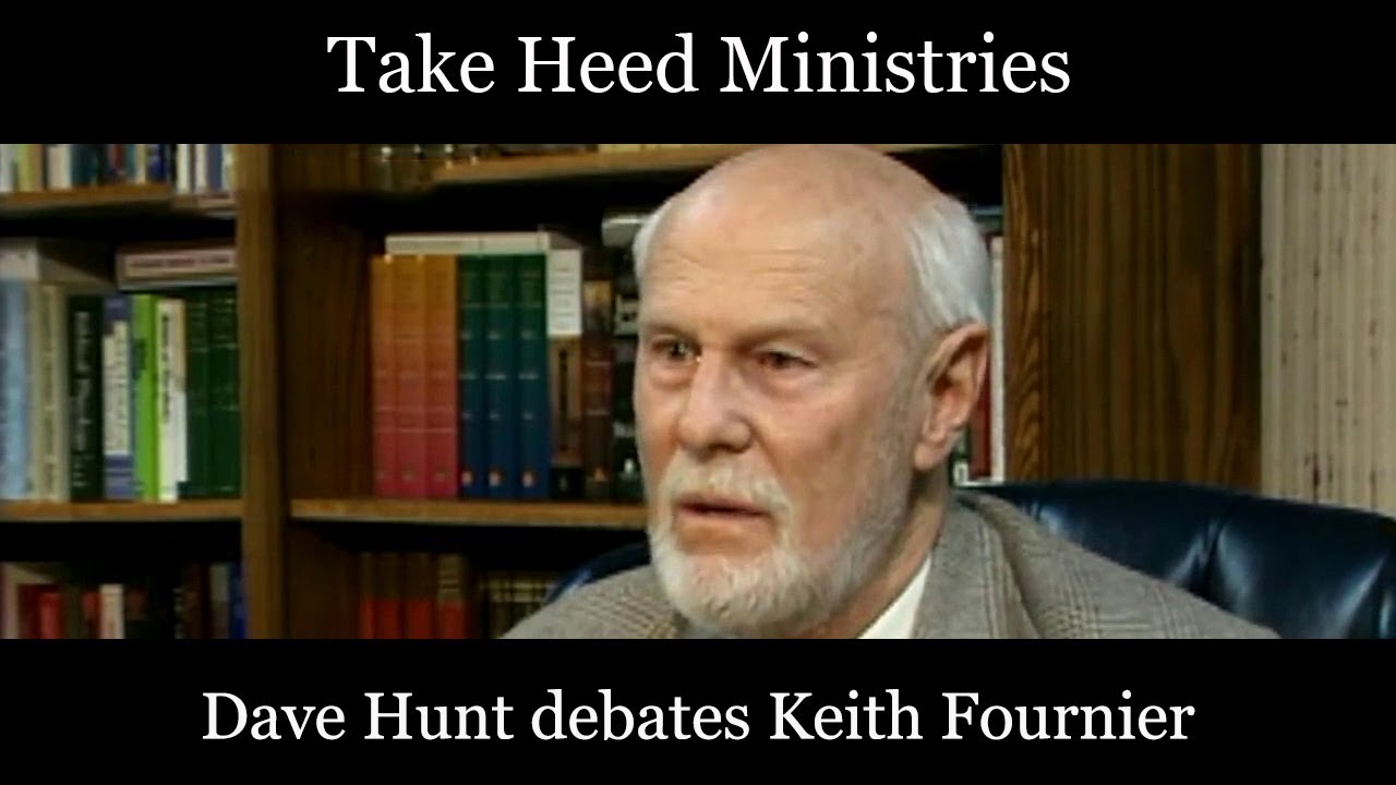 Dave Hunt debates Keith Fournier - YouTube