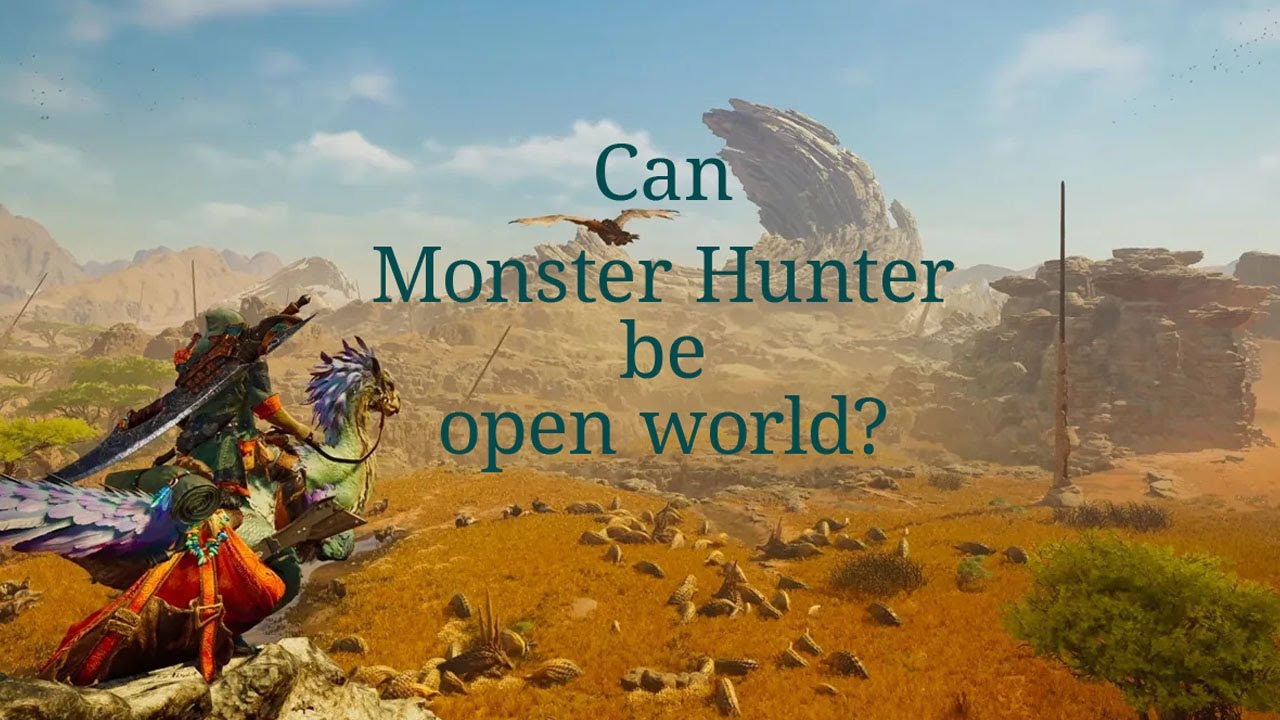 Can Monster Hunter be open world? - YouTube